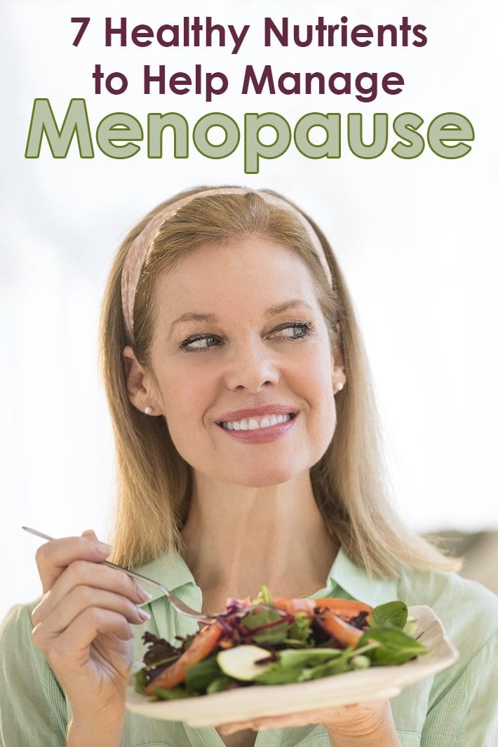 7 Healthy Nutrients to Help Manage Menopause – Redefining Menopause